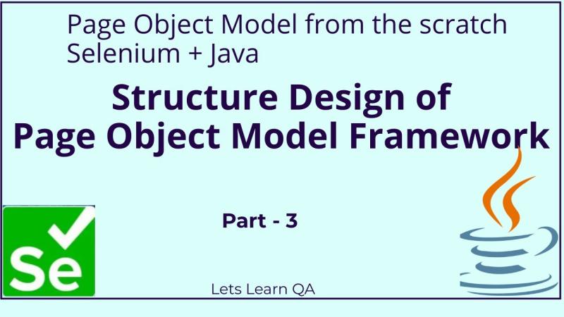 Part 3 - Learn Page Object Model Automation Framework Structure Design ... Part 3 - Learn Page Object Model Automation Framework Structure Design ...