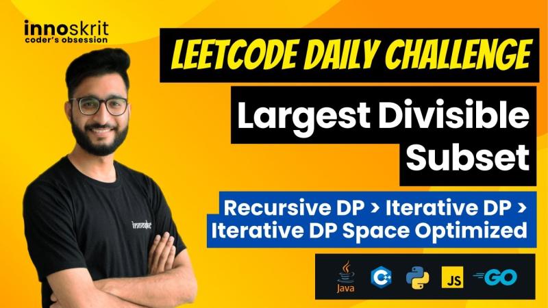 Prerna Sharma on LinkedIn: Largest Divisible Subset | LeetCode Daily ... Prerna Sharma on LinkedIn: Largest Divisible Subset | LeetCode Daily ...