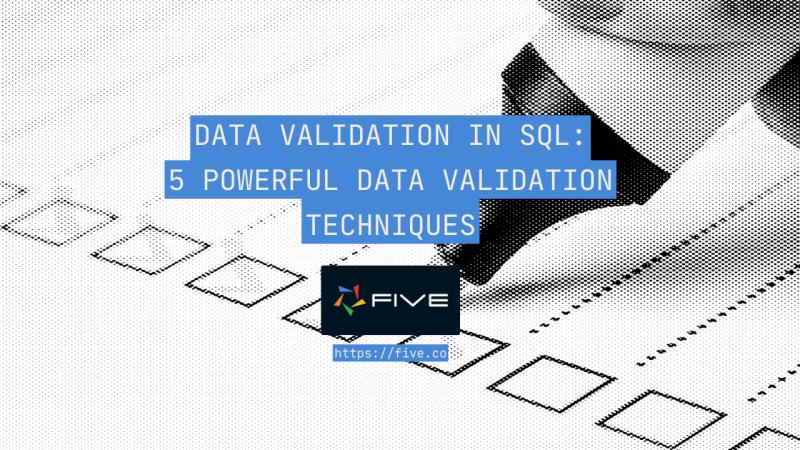 Five on LinkedIn: Data Validation In SQL: 5 Powerful Data Validation ... Five on LinkedIn: Data Validation In SQL: 5 Powerful Data Validation ...