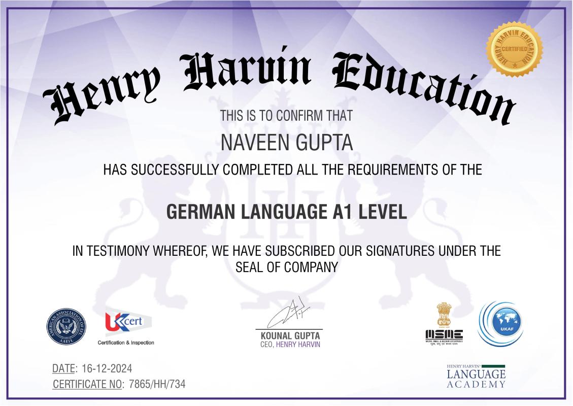 NAVEEN GUPTA has successfully completed the certification in GERMAN ... NAVEEN GUPTA has successfully completed the certification in GERMAN ...