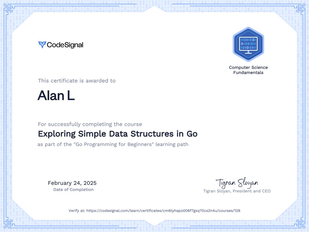 Course certificate for Exploring Simple Data Structures in Go | Alan Lai Course certificate for Exploring Simple Data Structures in Go | Alan Lai