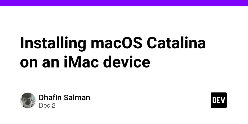 Dhafin Salman on LinkedIn: Installing macOS Catalina on an iMac device Dhafin Salman on LinkedIn: Installing macOS Catalina on an iMac device
