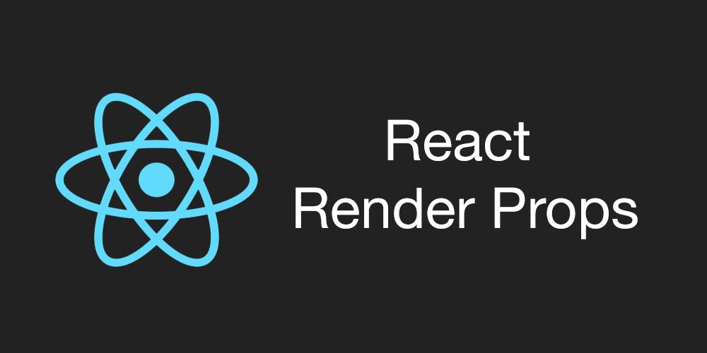 React JS: Render Props Nedir? | Emre Özkan React JS: Render Props Nedir? | Emre Özkan