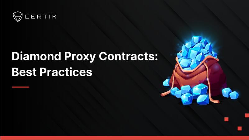 Diamond Proxy Contracts: Best Practices - Blog - Web3 Security ... Diamond Proxy Contracts: Best Practices - Blog - Web3 Security ...