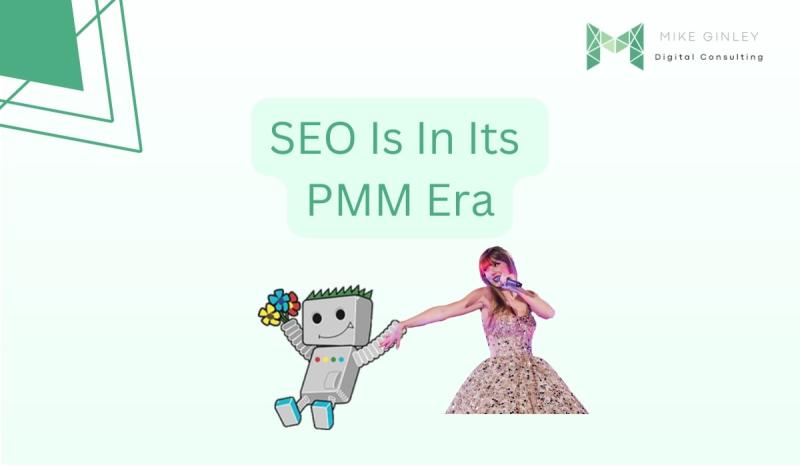 Michael Ginley on LinkedIn: SEO Is In Its PMM Era Michael Ginley on LinkedIn: SEO Is In Its PMM Era