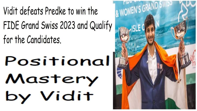 FIDE Master Vedant Goswami on LinkedIn: Positional Masterpiece by Vidit ... FIDE Master Vedant Goswami on LinkedIn: Positional Masterpiece by Vidit ...