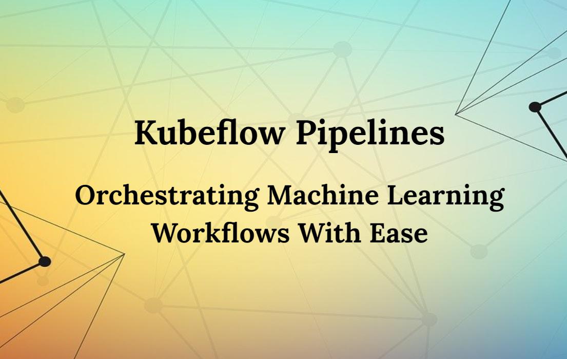 Josh Kim on LinkedIn: Kubeflow Pipelines: Orchestrating Machine ... Josh Kim on LinkedIn: Kubeflow Pipelines: Orchestrating Machine ...
