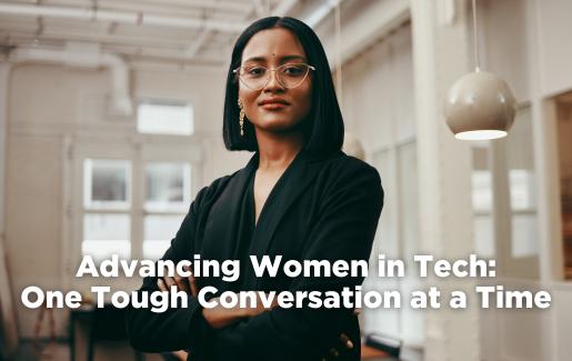 Advancing Women in Tech: One Tough Conversation at a Time | Danica ... Advancing Women in Tech: One Tough Conversation at a Time | Danica ...