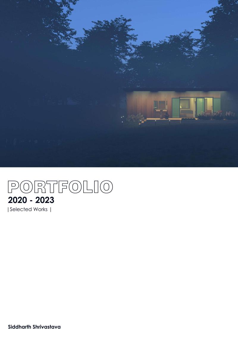 Siddharth Shrivastava on LinkedIn: Architecture Portfolio 2020 - 2023 Siddharth Shrivastava on LinkedIn: Architecture Portfolio 2020 - 2023