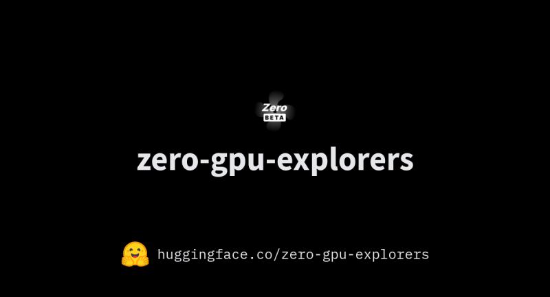 zero-gpu-explorers (ZeroGPU Explorers) | Mohamed Yasser zero-gpu-explorers (ZeroGPU Explorers) | Mohamed Yasser