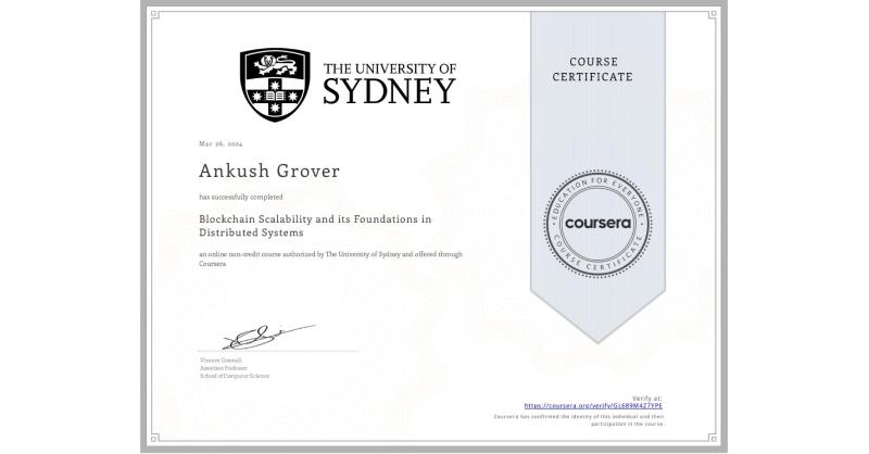 Completed blockchain scalability course on Coursera | Ankush Grover ... Completed blockchain scalability course on Coursera | Ankush Grover ...