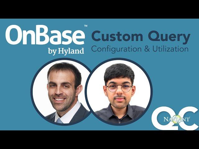 Naviant on LinkedIn: OnBase Custom Query Configuration & Utilization Naviant on LinkedIn: OnBase Custom Query Configuration & Utilization