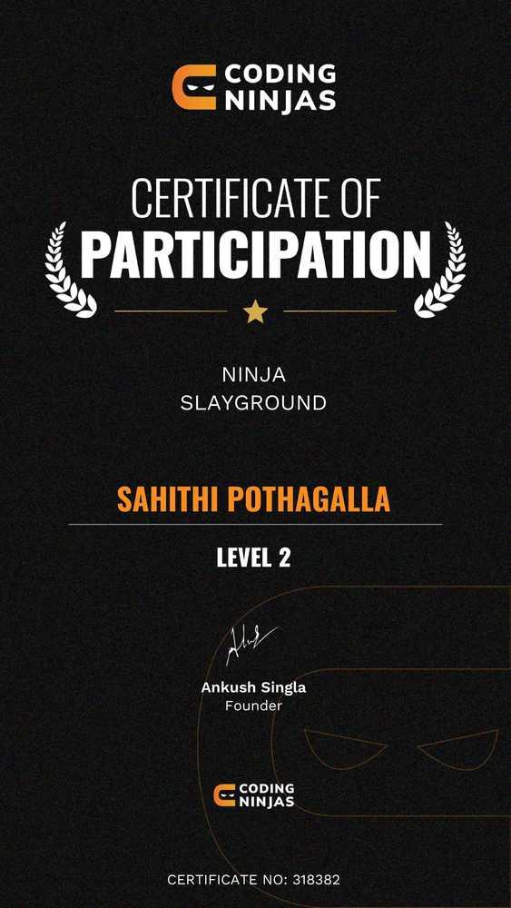Codingninjas | Participation | Sahithi Pothagalla Codingninjas | Participation | Sahithi Pothagalla