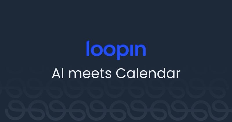 Amey L. on LinkedIn: Loopin AI | Meet with the intelligent calendar ... Amey L. on LinkedIn: Loopin AI | Meet with the intelligent calendar ...