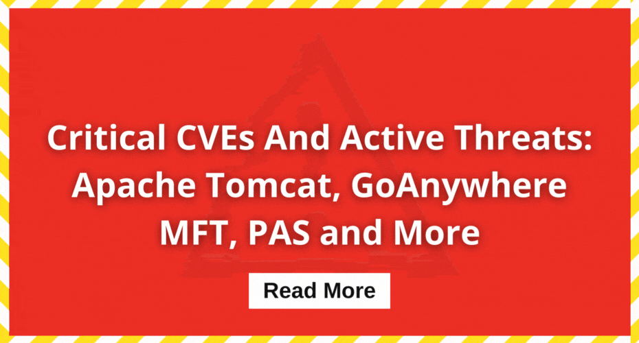 FireCompass on LinkedIn: Critical CVEs And Active Threats: Apache ... FireCompass on LinkedIn: Critical CVEs And Active Threats: Apache ...