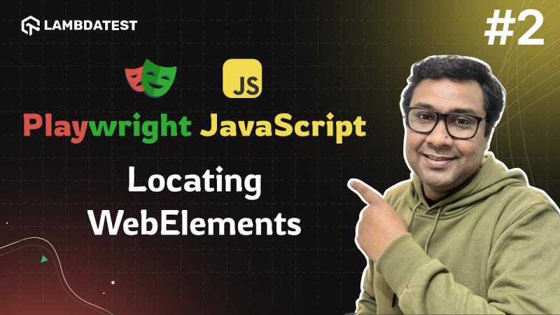 Kavita Joshi on LinkedIn: Locating WebElements Using Playwright ... Kavita Joshi on LinkedIn: Locating WebElements Using Playwright ...