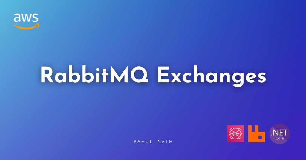 Rahul Pulikkot Nath on LinkedIn: Rabbit MQ Exchange and Exchange Types ... Rahul Pulikkot Nath on LinkedIn: Rabbit MQ Exchange and Exchange Types ...