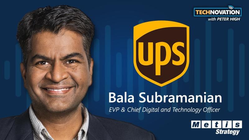 UPS CDTO Bala Subramanian on Digital, Data, & the Network of the Future ... UPS CDTO Bala Subramanian on Digital, Data, & the Network of the Future ...