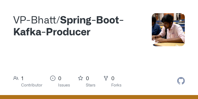 Ved prakash Bhatt on LinkedIn: GitHub - VP-Bhatt/Spring-Boot-Kafka-Producer Ved prakash Bhatt on LinkedIn: GitHub - VP-Bhatt/Spring-Boot-Kafka-Producer