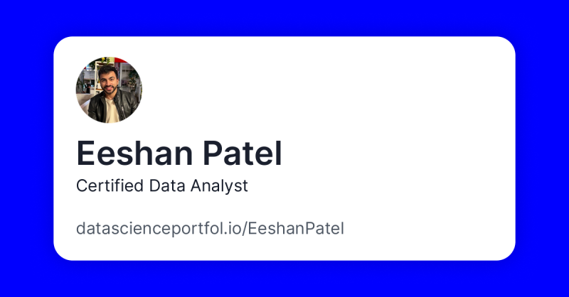 Eeshan Patel on LinkedIn: Eeshan Patel | Certified Data Analyst | Data ... Eeshan Patel on LinkedIn: Eeshan Patel | Certified Data Analyst | Data ...