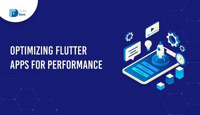 Flutter Devs on LinkedIn: Optimizing Flutter Apps for Performance Flutter Devs on LinkedIn: Optimizing Flutter Apps for Performance