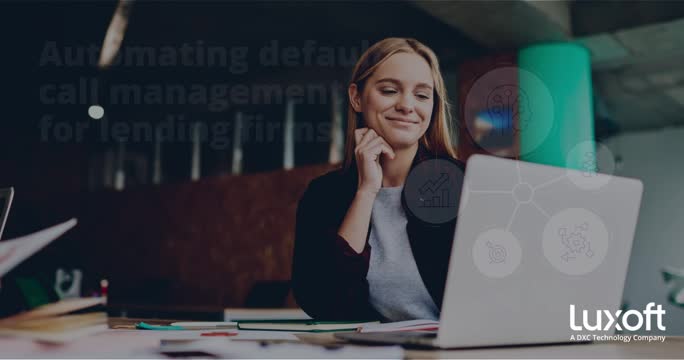 Automating default call management for lending firms | Luxoft Financial ... Automating default call management for lending firms | Luxoft Financial ...