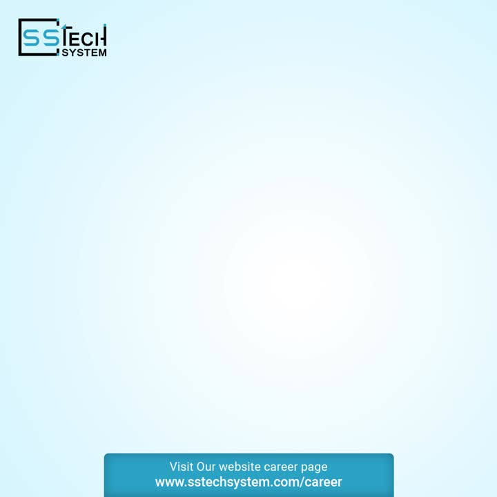 Hiring | SSTech System Hiring | SSTech System