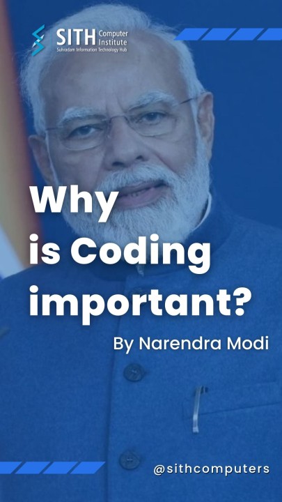 SITH computer institute on LinkedIn: Narendra Modi on Importance of Coding SITH computer institute on LinkedIn: Narendra Modi on Importance of Coding