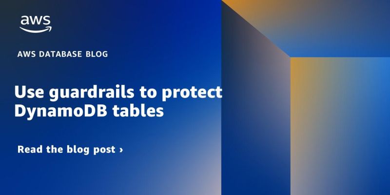 Use guardrails to protect DynamoDB tables | Amazon Web Services ... Use guardrails to protect DynamoDB tables | Amazon Web Services ...