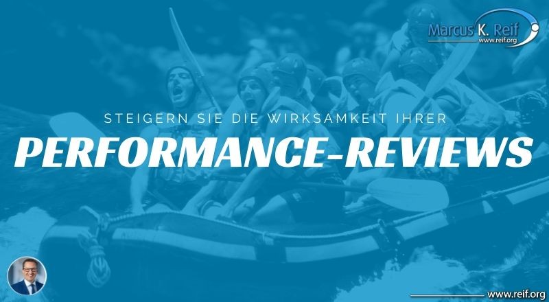 steigern Sie die Wirksamkeit Ihrer Performance-Reviews steigern Sie die Wirksamkeit Ihrer Performance-Reviews
