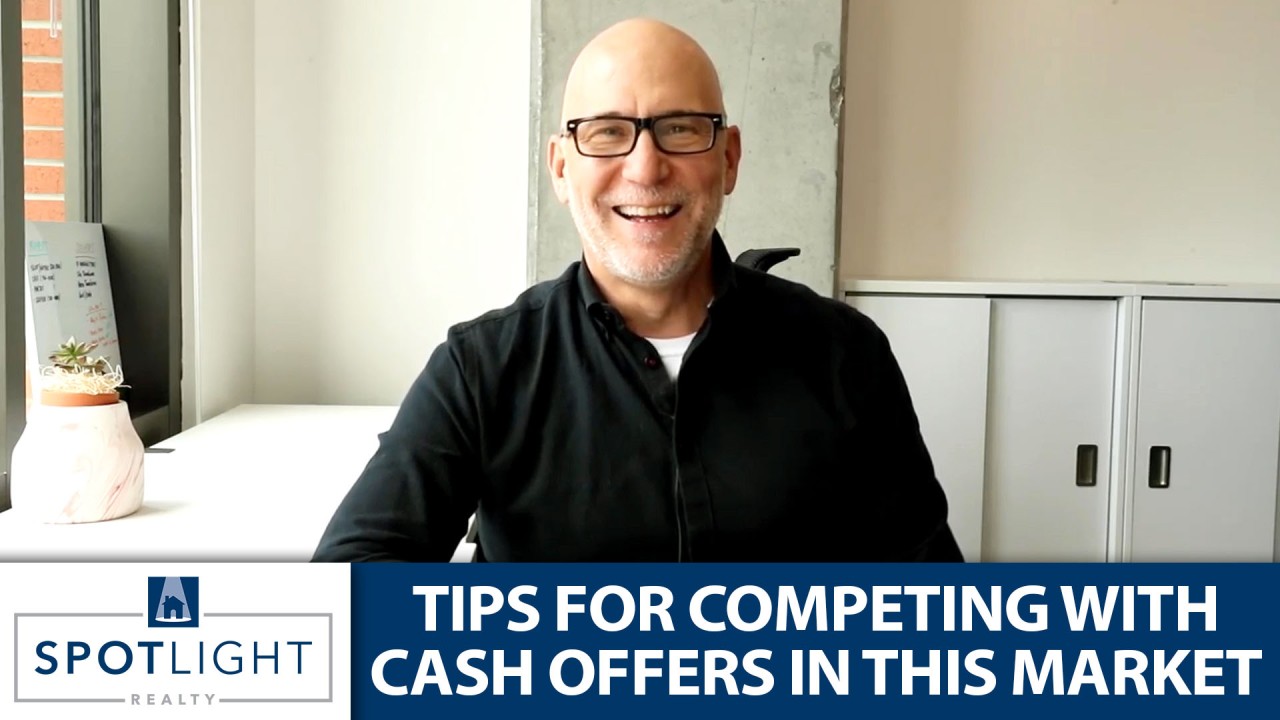 How Can You Compete With Cash Offers In This Market? How Can You Compete With Cash Offers In This Market?