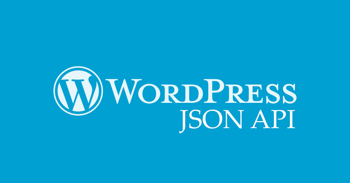 WordPress - JSON API WordPress - JSON API