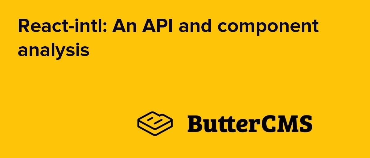 React-intl: An API and component analysis React-intl: An API and component analysis