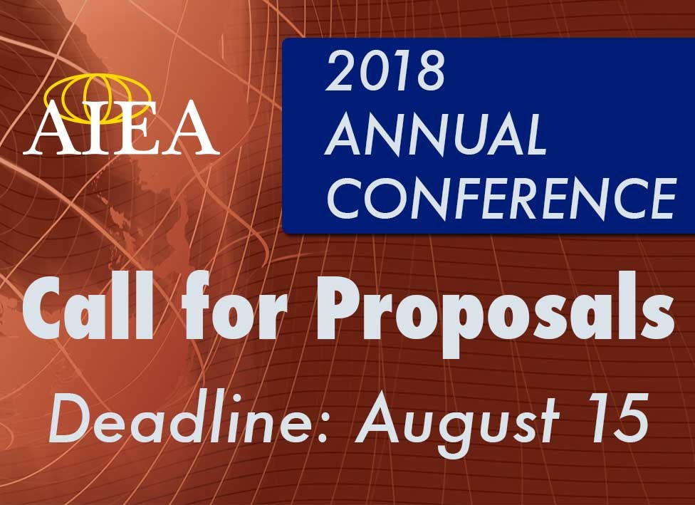 2018 AIEA Annual Conference Call for Proposals 2018 AIEA Annual Conference Call for Proposals