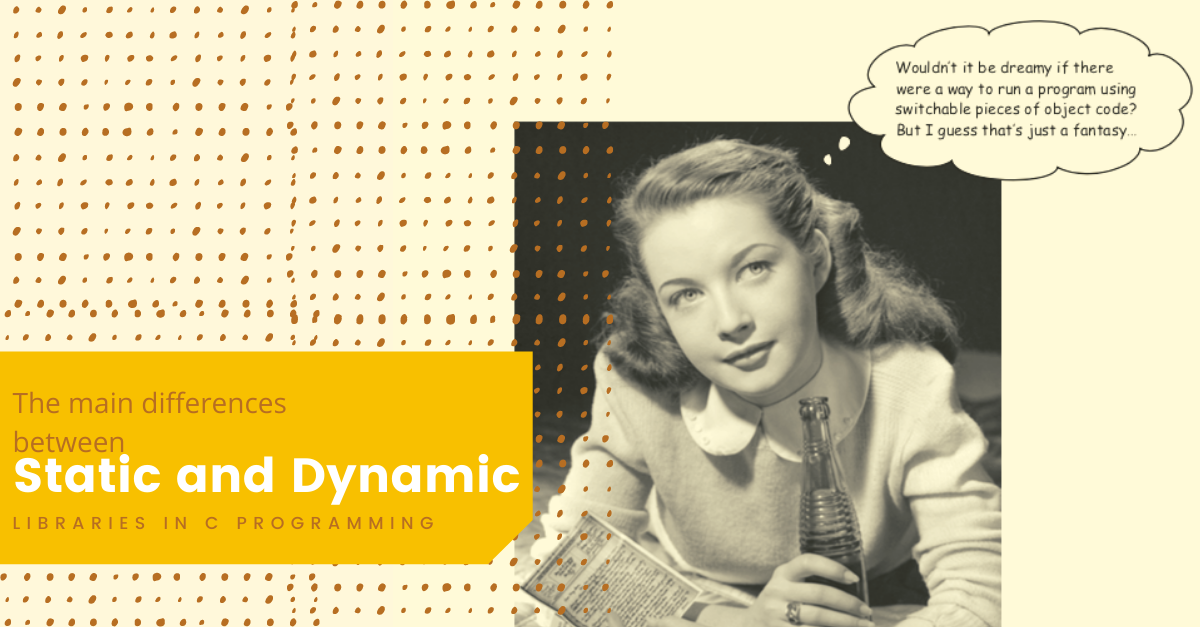 Differences between static and dynamic libraries Differences between static and dynamic libraries