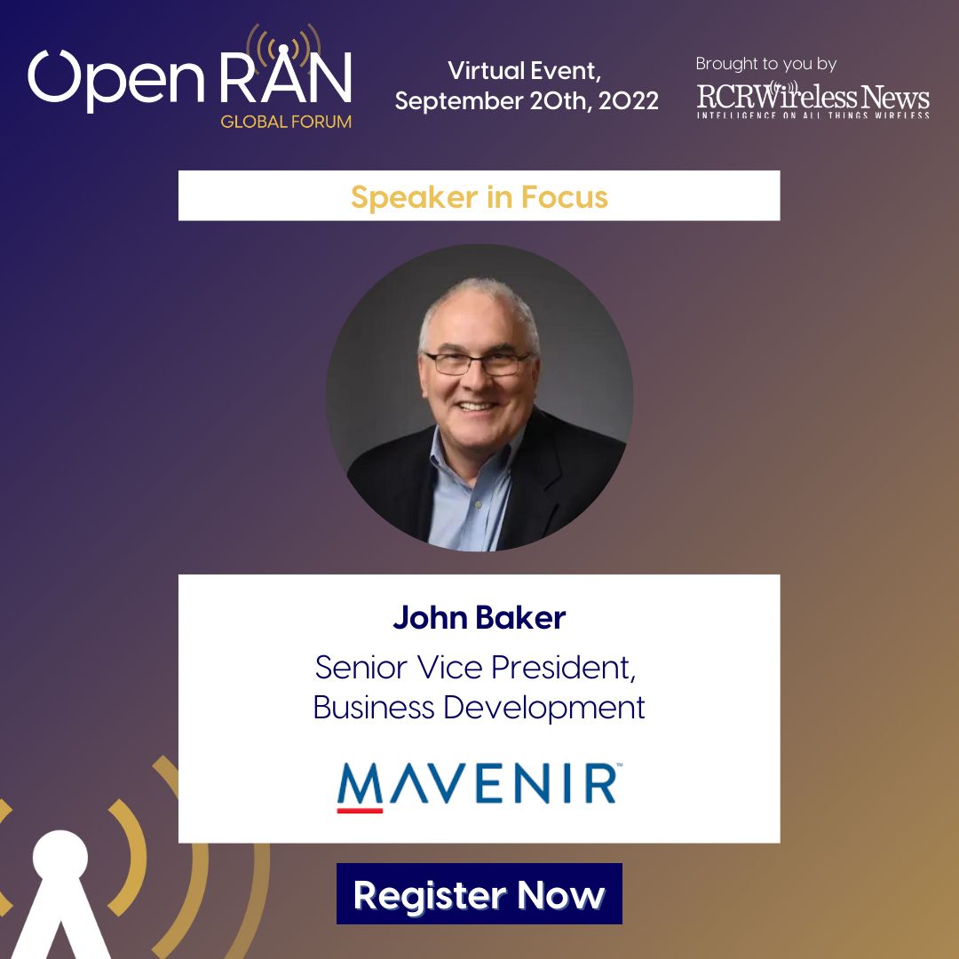 John Baker on LinkedIn: #openran22 #mavenir #openran #openranpolicy #rcr John Baker on LinkedIn: #openran22 #mavenir #openran #openranpolicy #rcr