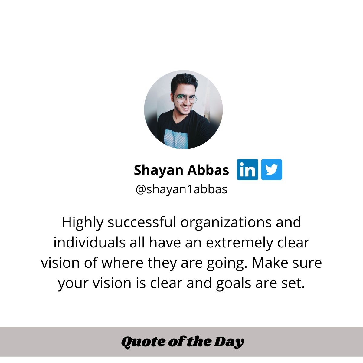 #quoteoftheday | Shayan Abbas #quoteoftheday | Shayan Abbas