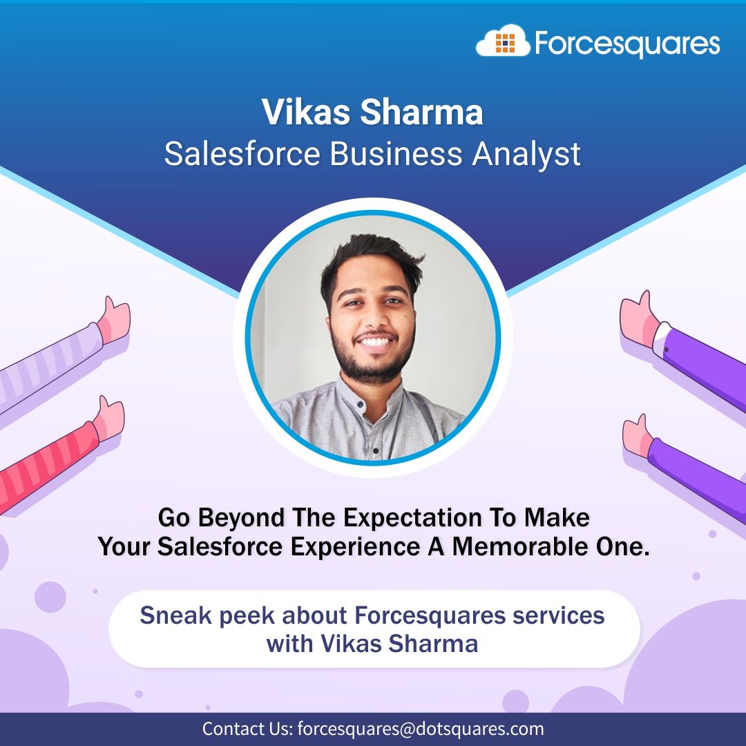 Vikas Sharma on LinkedIn: #dotsquares #salesforce #forcesquares | 19 ... Vikas Sharma on LinkedIn: #dotsquares #salesforce #forcesquares | 19 ...