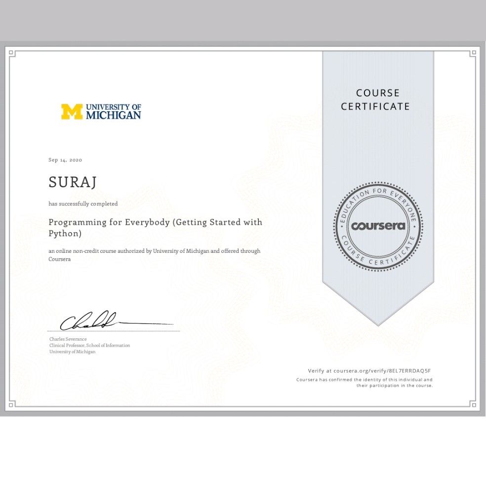 Suraj maurya on LinkedIn: Coursera Certificate on Python Programing for ... Suraj maurya on LinkedIn: Coursera Certificate on Python Programing for ...