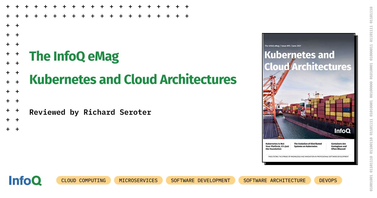InfoQ on LinkedIn: #icymi #cloudnativearchitectures #kubernetes #infoq ... InfoQ on LinkedIn: #icymi #cloudnativearchitectures #kubernetes #infoq ...