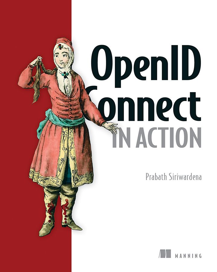 Manning Early Access Program (MEAP) on LinkedIn: OpenID Connect in Action Manning Early Access Program (MEAP) on LinkedIn: OpenID Connect in Action