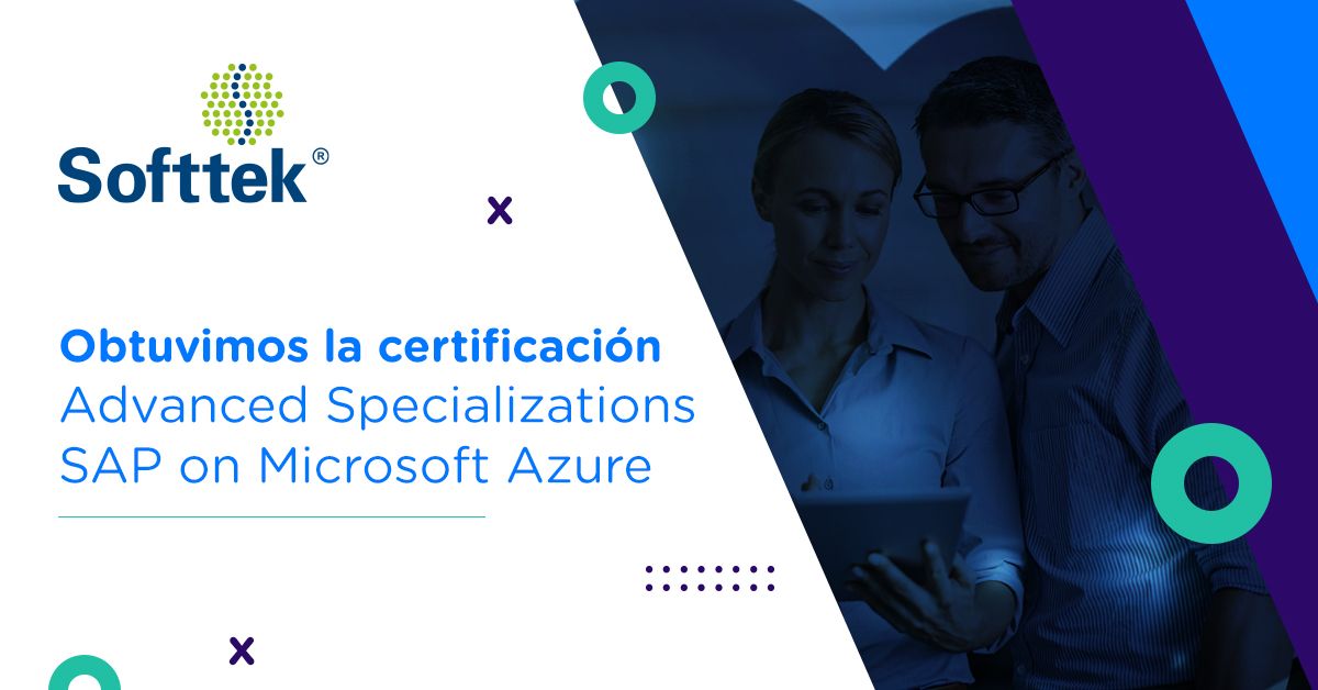 #softtek #sap #azure #orgullosofttek #microsoft | Softtek #softtek #sap #azure #orgullosofttek #microsoft | Softtek