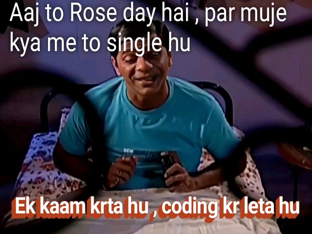 Kalpit Chandekar on LinkedIn: #roseday #single #coding Kalpit Chandekar on LinkedIn: #roseday #single #coding
