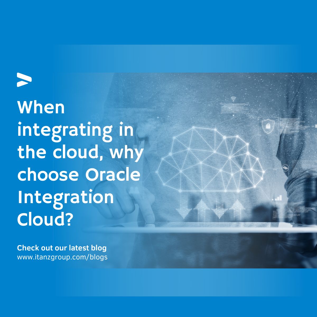 ITANZ Group on LinkedIn: Oracle Integration Cloud (OIC) simplifies ... ITANZ Group on LinkedIn: Oracle Integration Cloud (OIC) simplifies ...
