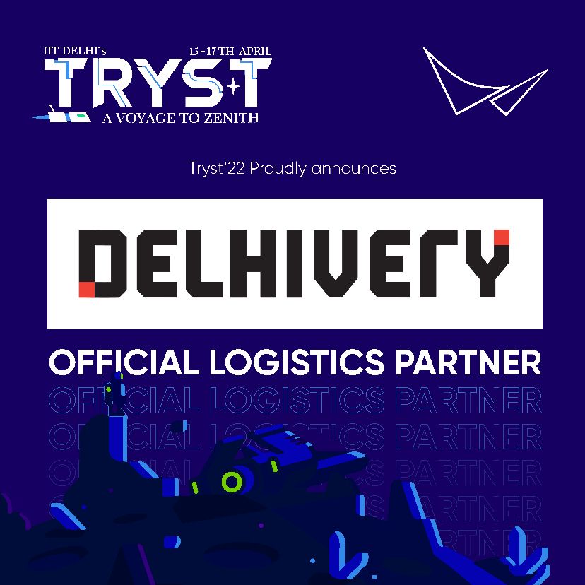 TRYST, IIT Delhi on LinkedIn: #delhivery #tryst #techfest #tryst2022 # ... TRYST, IIT Delhi on LinkedIn: #delhivery #tryst #techfest #tryst2022 # ...
