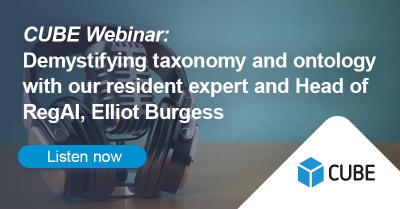 CUBE on LinkedIn: #regulatorychangemanagement #regtech #taxonomy #ontology CUBE on LinkedIn: #regulatorychangemanagement #regtech #taxonomy #ontology