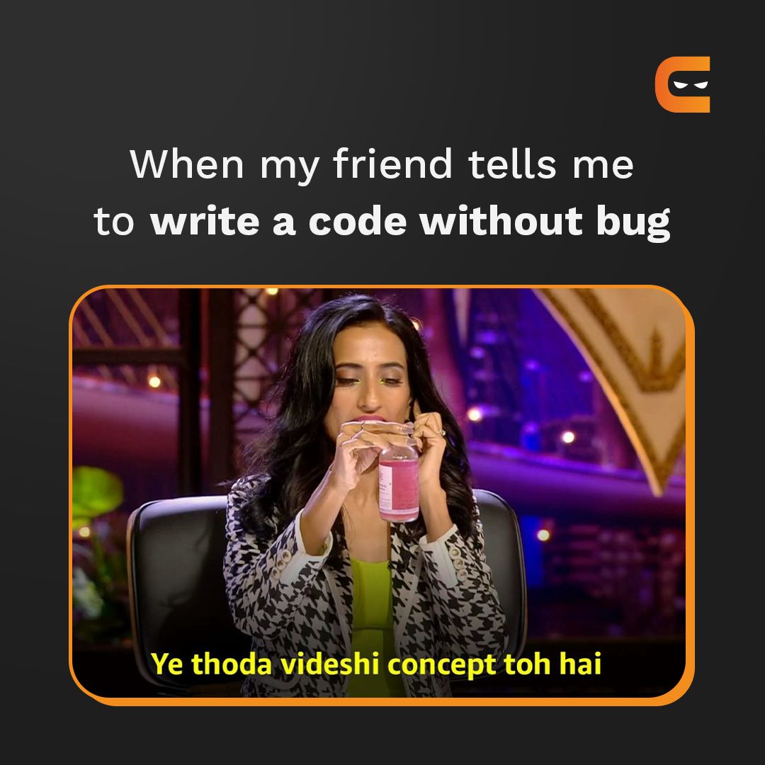 Coding Ninjas on LinkedIn: #codingninjas #codingmemes #sharktankmemes # ... Coding Ninjas on LinkedIn: #codingninjas #codingmemes #sharktankmemes # ...