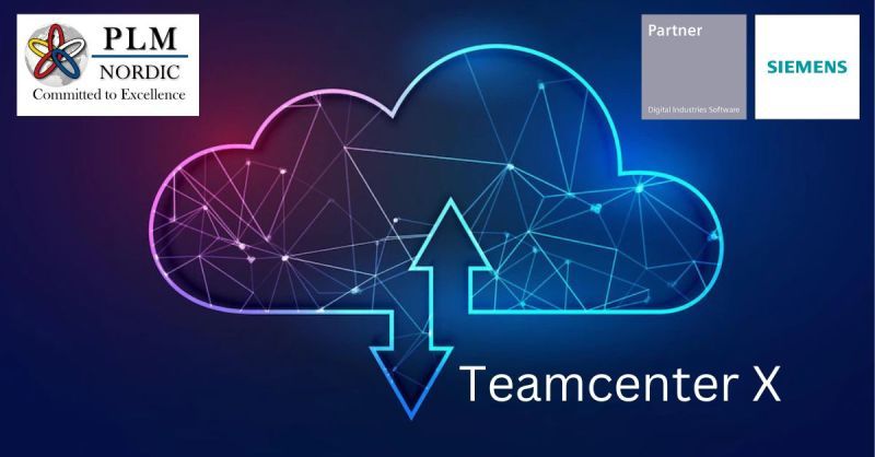 PLM Nordic on LinkedIn: Teamcenter X Cloud Software | Trial Demos ... PLM Nordic on LinkedIn: Teamcenter X Cloud Software | Trial Demos ...