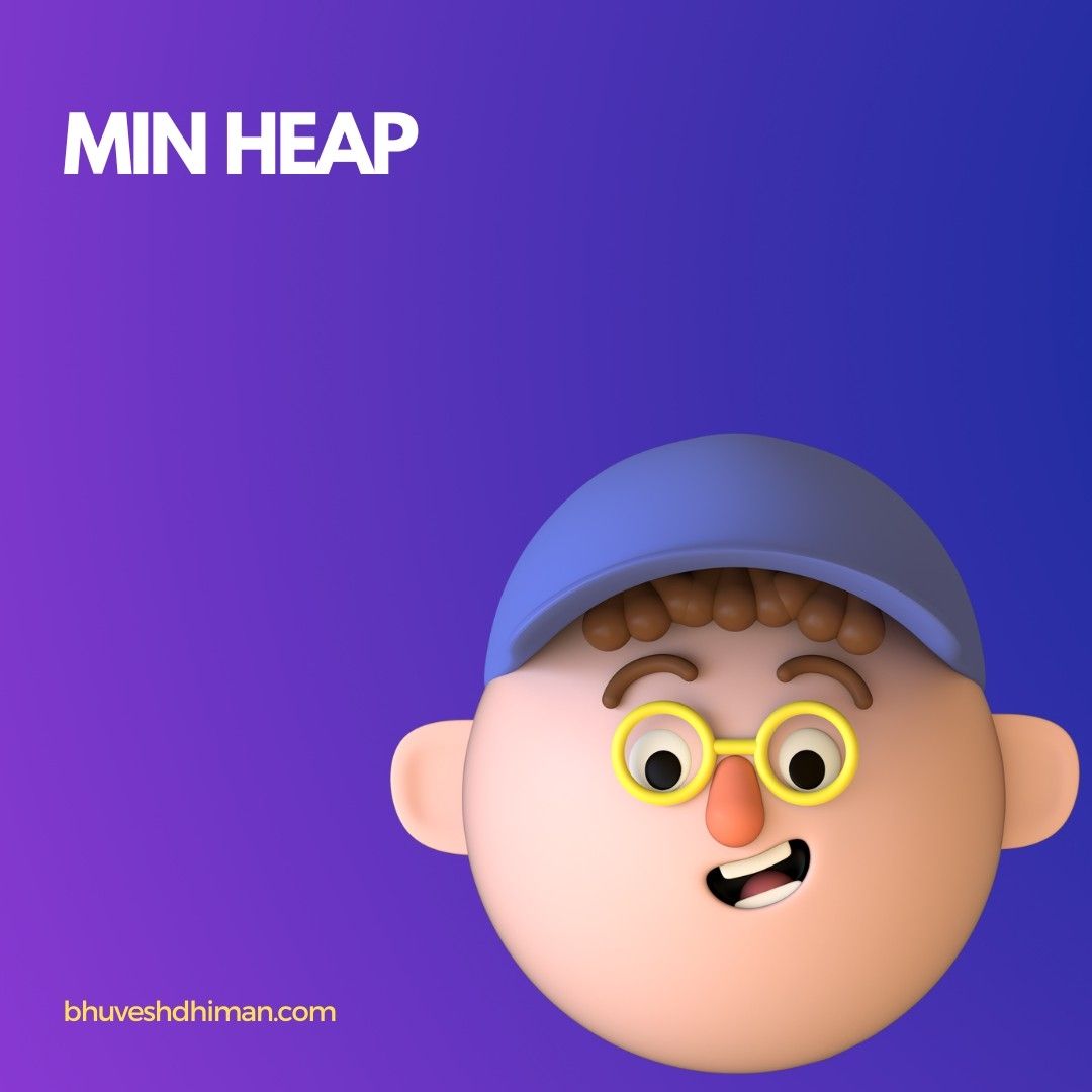 Bhuvesh Dhiman on LinkedIn: #minheap #heap #tree #datastructures # ... Bhuvesh Dhiman on LinkedIn: #minheap #heap #tree #datastructures # ...