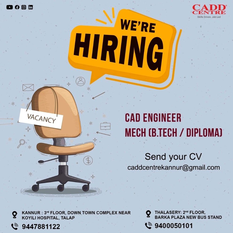 CADD Centre Kannur on LinkedIn: #hiring #caddesign # ... CADD Centre Kannur on LinkedIn: #hiring #caddesign # ...